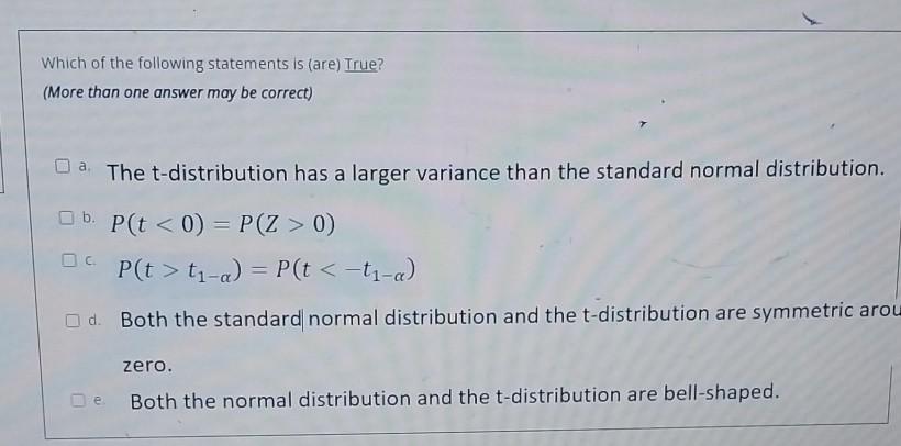 Solved Which of the following statements is (are) True? | Chegg.com