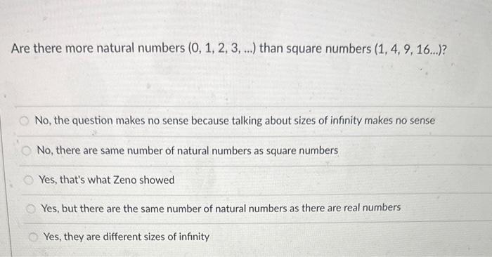 Are there more natural numbers (0,1,2,3,…) than | Chegg.com