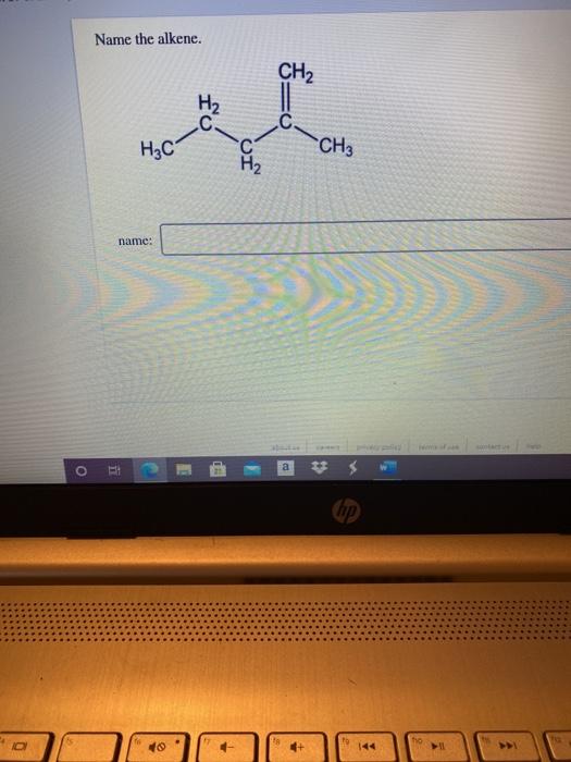 Solved Name the alkene. CH2 H2 -C C H2C CH3 name: a O E - * | Chegg.com