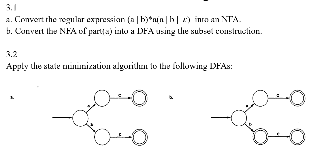 Solved 3.1a. ﻿Convert the regular expression into an NFA.b. | Chegg.com