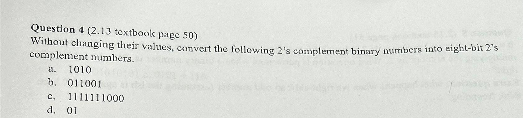Solved Question 4 (2.13 ﻿textbook page 50)Without changing | Chegg.com