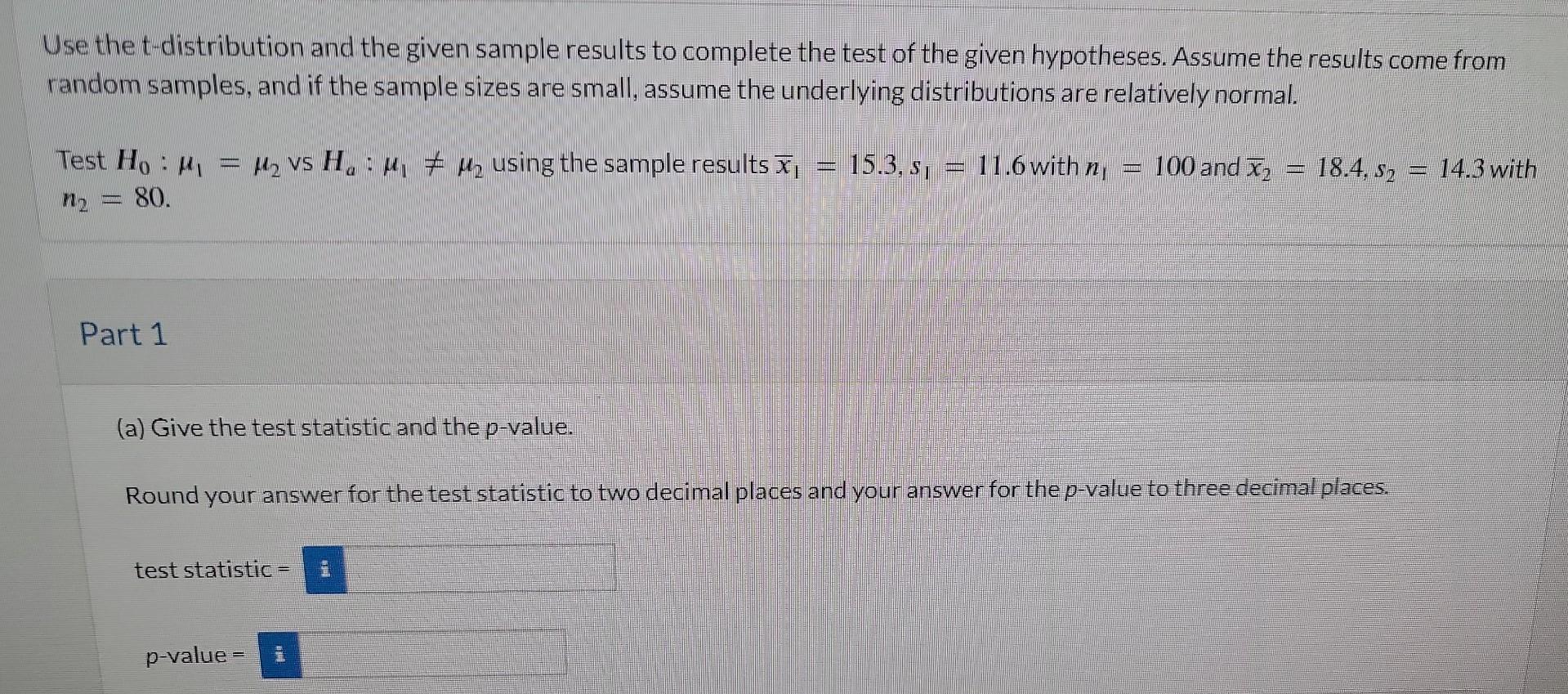 Solved Use the t-distribution and the given sample results | Chegg.com