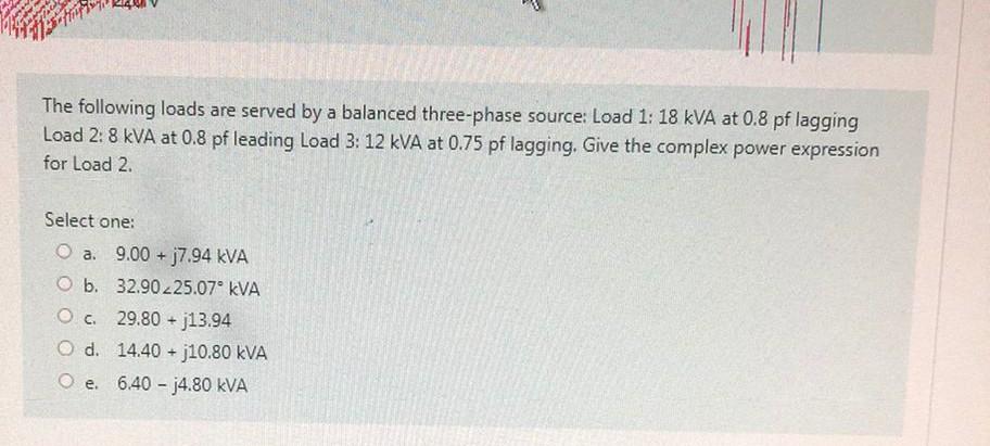 Solved The following loads are served by a balanced | Chegg.com