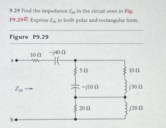 Solved 9.29 Find the impedance Zab in the circuit seen in | Chegg.com