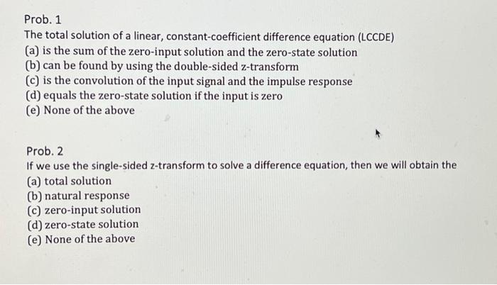 Solved Prob. 1 The total solution of a linear, | Chegg.com