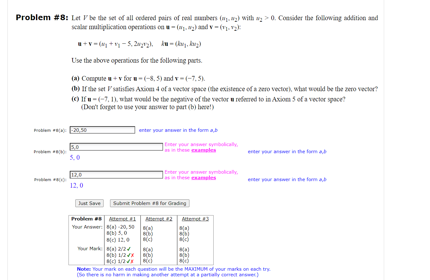Solved Problem #8: Let V ﻿be the set of all ordered pairs of | Chegg.com