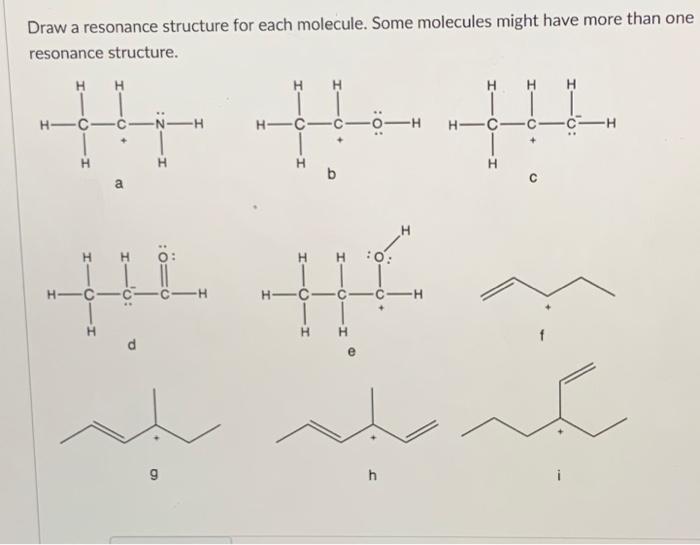 Solved Draw a resonance structure for each molecule. Some | Chegg.com