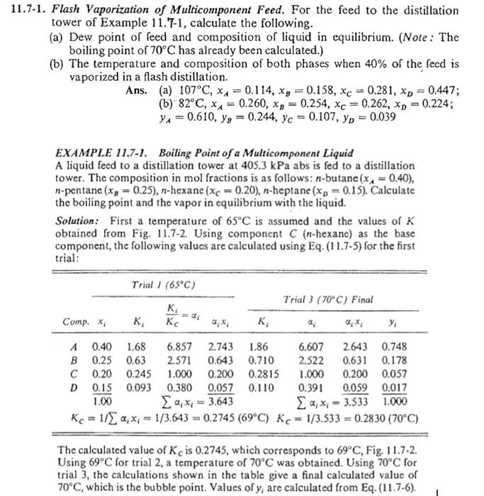Solved 11.7-1. Flash Vaporization of Multicomponent Feed. | Chegg.com