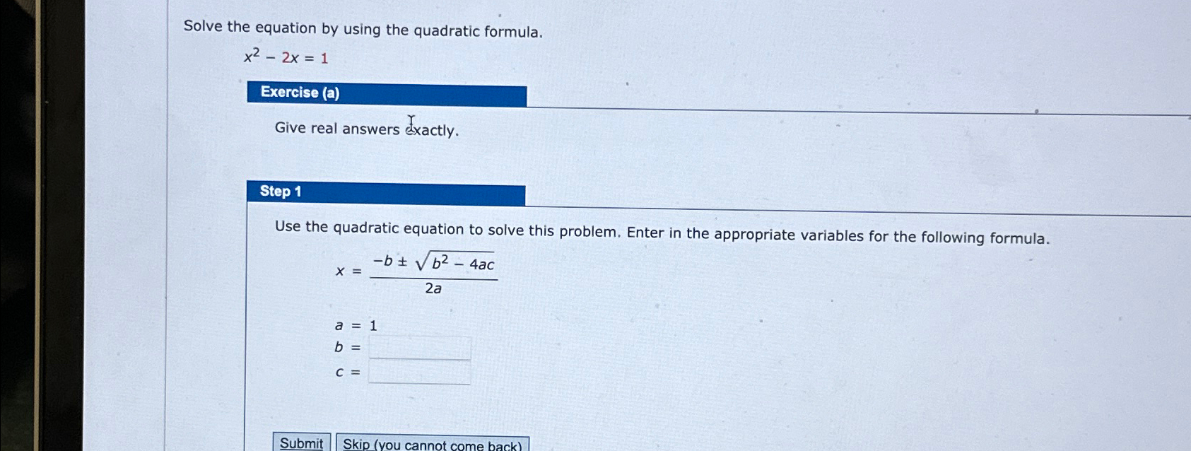 Solved Solve the equation by using the quadratic | Chegg.com