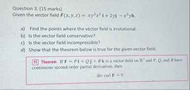 Solved Question 3. (15 ﻿marks)Given the vector field | Chegg.com