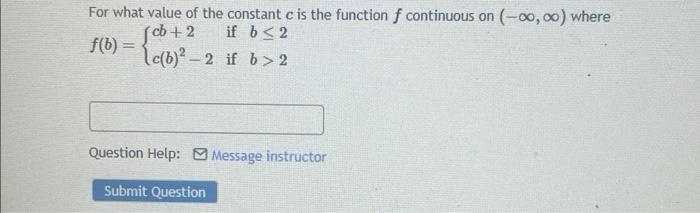 Solved For what value of the constant c is the function f | Chegg.com