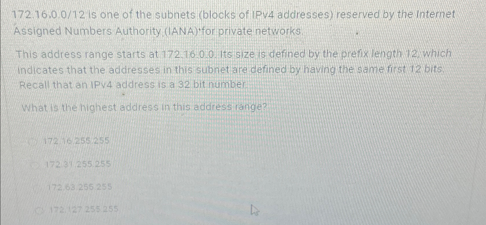 Solved 172.16,0.0/12 ﻿is one of the subnets (blocks of IPV 4 | Chegg.com
