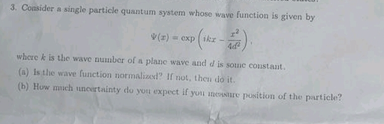 Solved by an EXPERT Consider a single particle quantum system whose wave | Chegg.com