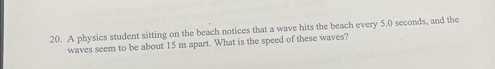 Solved A physics student sitting on the beach notices that a | Chegg.com