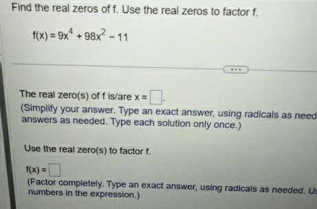 Solved Find the real zeros of f. ﻿Use the real zeros to | Chegg.com