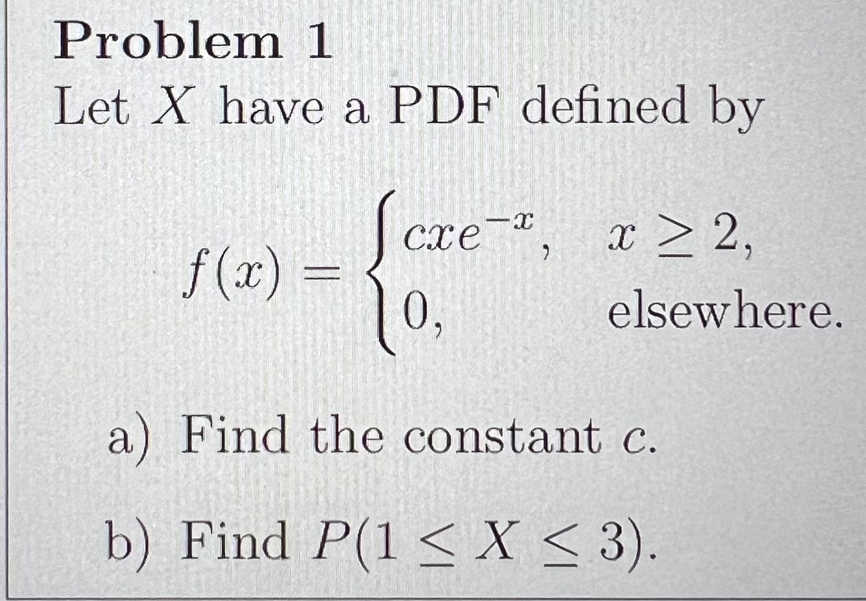 Solved Problem 1Let x ﻿have a PDF defined | Chegg.com