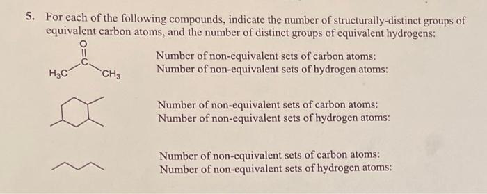 Solved 5. For each of the following compounds, indicate the | Chegg.com
