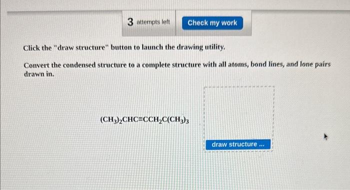 Solved Click the "draw structure" button to launch the | Chegg.com