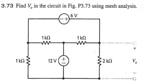 Solved 3.73 ﻿Find Vo ﻿in the circuit in Fig. P3.73 ﻿using | Chegg.com