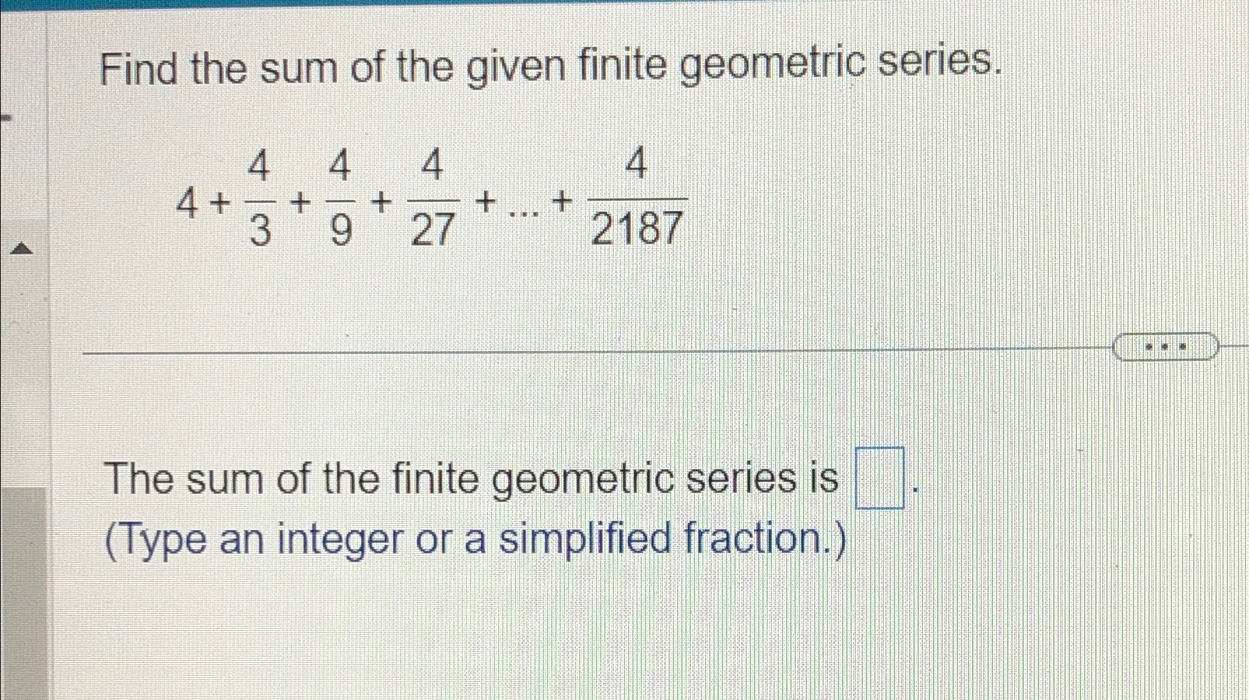 Solved Find the sum of the given finite geometric | Chegg.com