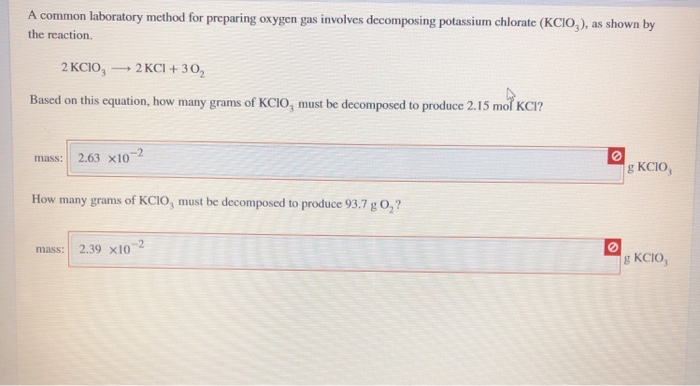 Solved A common laboratory method for preparing oxygen gas | Chegg.com