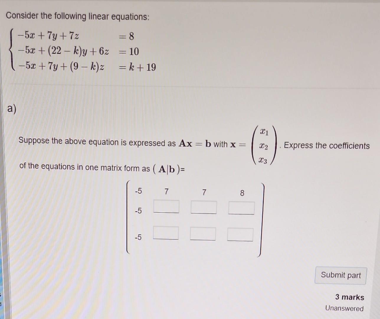 Solved Consider the following linear equations: | Chegg.com