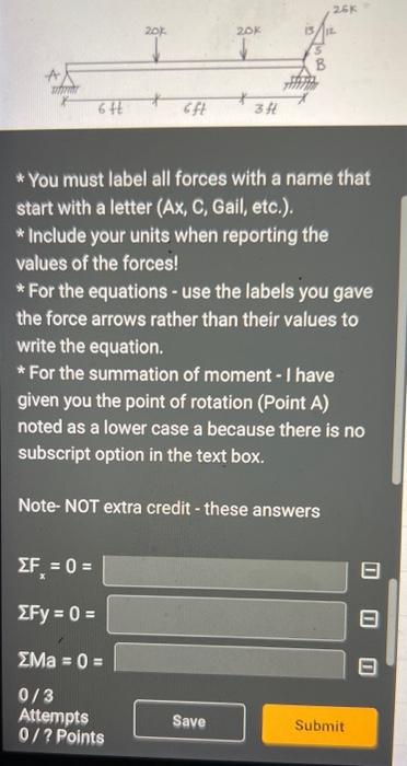 Solved * You must label all forces with a name that start | Chegg.com