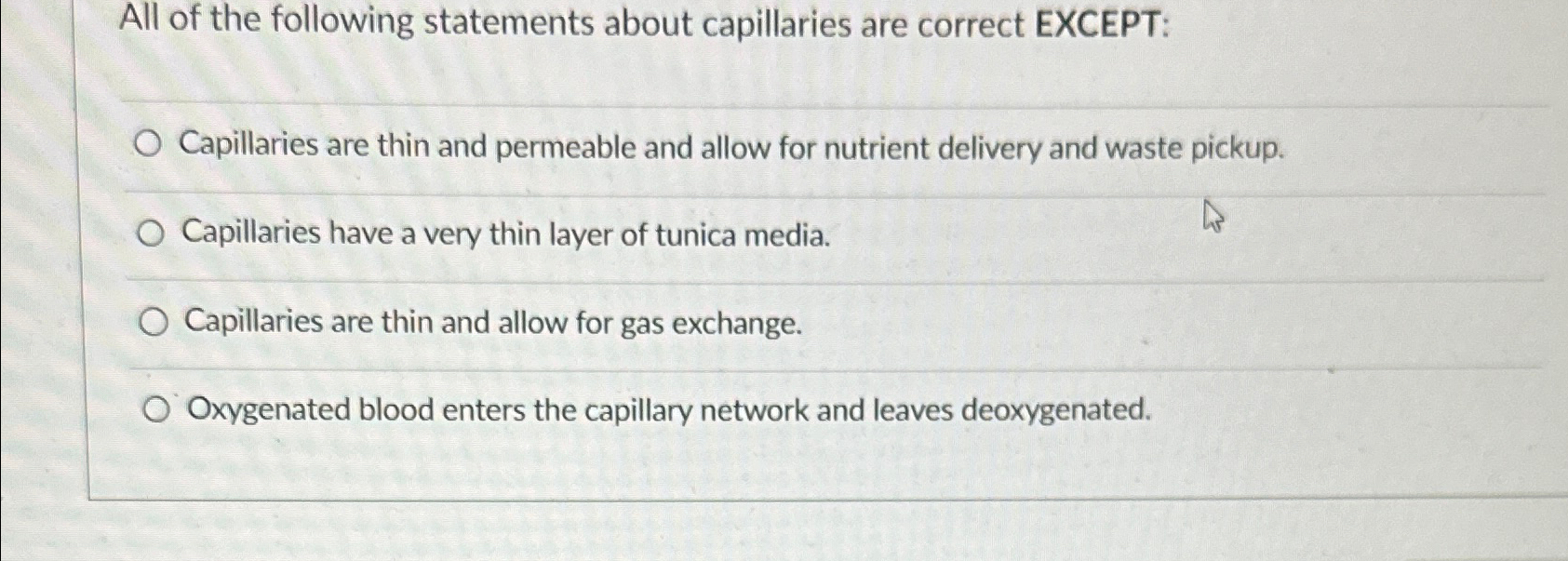 Solved All of the following statements about capillaries are | Chegg.com