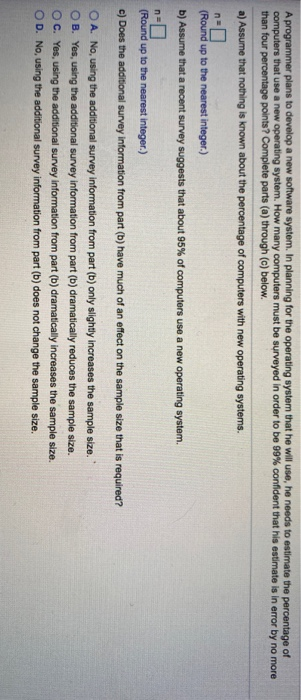 Solved A programmer plans to develop a new software system. | Chegg.com