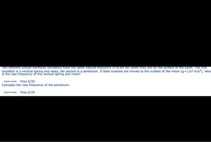 Solved 20 Call the new they are pendum Iwo diferent simple | Chegg.com