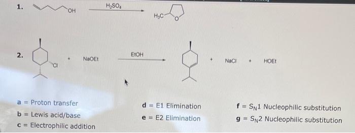 Solved 1. 2. NaOEt EtOH a= Proton transfer d=E1 Elimination | Chegg.com