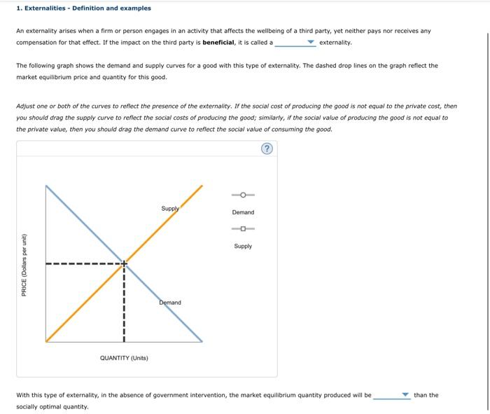 Solved 1. Externalities - Definition and examples An | Chegg.com