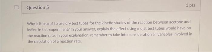 In a test tube, 2.0ml of 4.0M acetone solution was | Chegg.com
