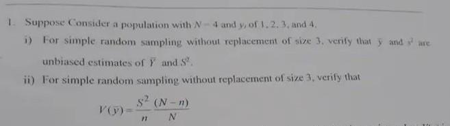 Solved 1. Suppose Consider a population with N−4 and y, of | Chegg.com