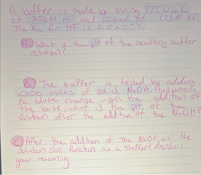 Solved A buffer is made by mixing 175.0mL of .250M HF and | Chegg.com