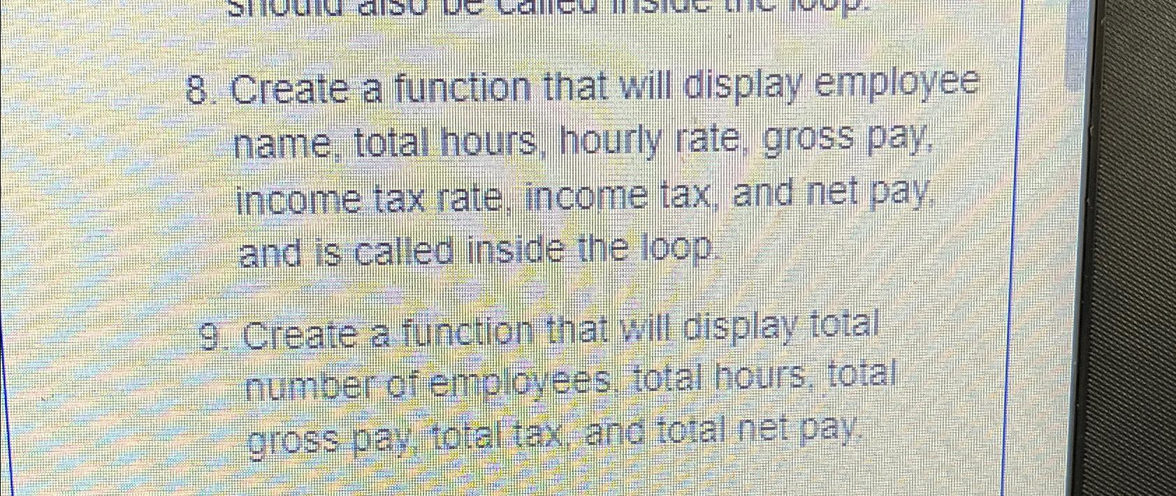 Solved Create a function that will display employee name, | Chegg.com