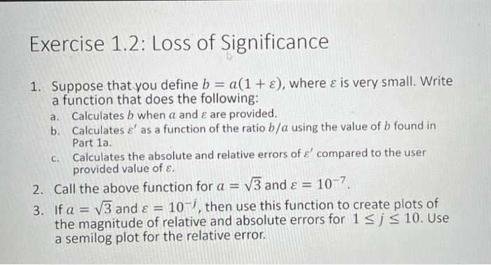 Solved Exercise 1.2: Loss of Significance - C. 1. Suppose | Chegg.com