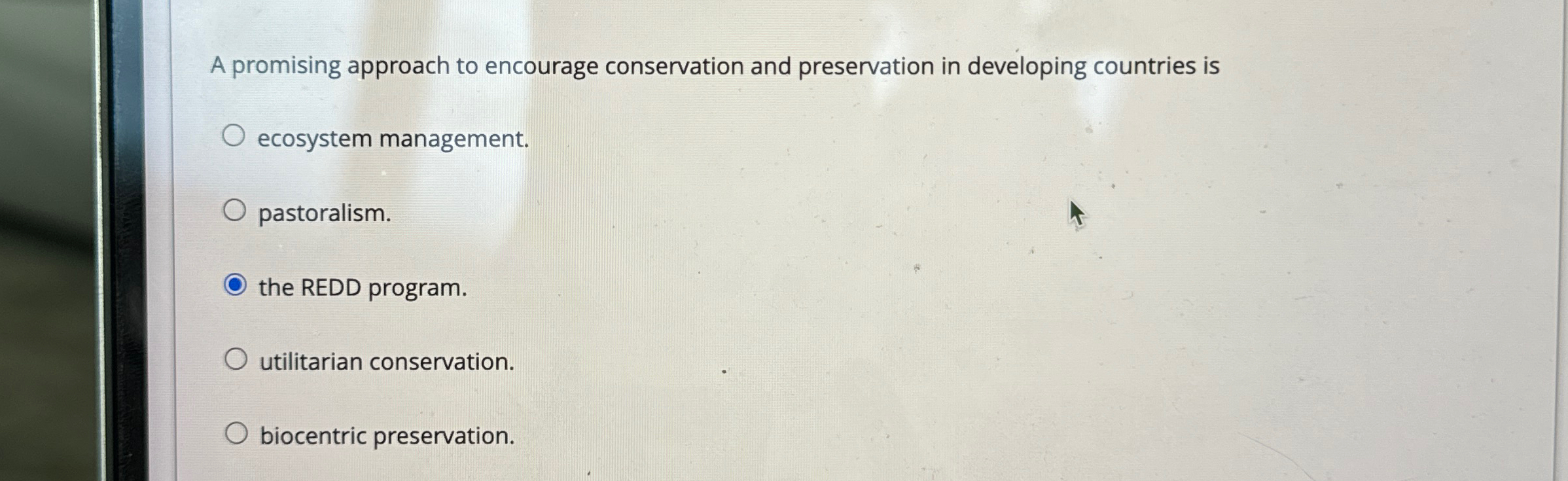 Solved A promising approach to encourage conservation and | Chegg.com