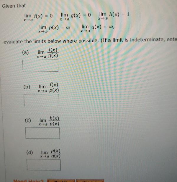 Solved Given that lim f(x) = 0 lim g(x) = 0 lim h(x) = 1 Xa | Chegg.com