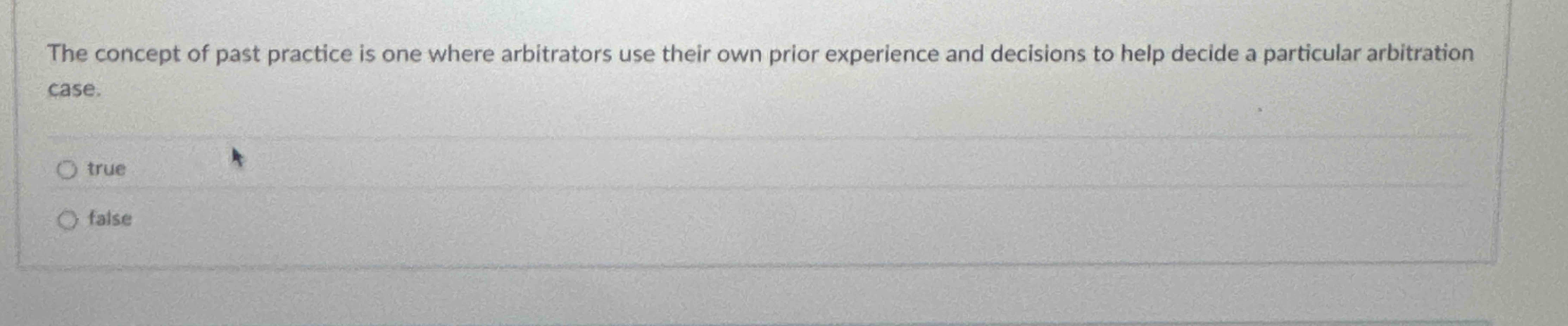 Solved The concept of past practice is one where arbitrators | Chegg.com