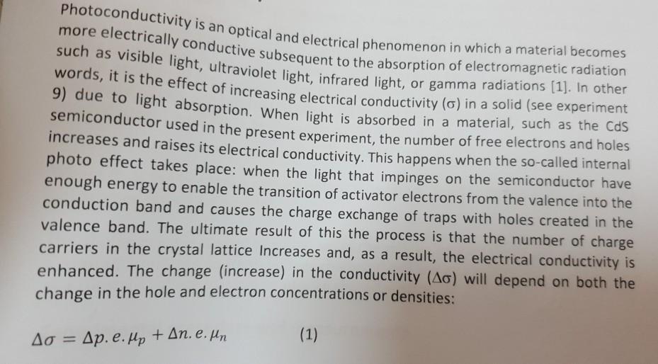 Solved Photoconductivity is an optical and electrical | Chegg.com