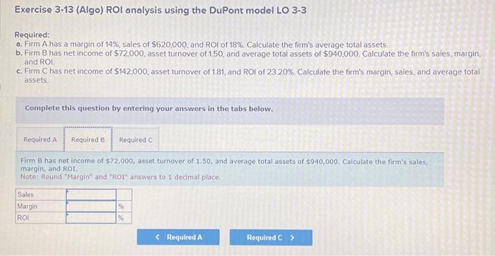 Solved Exercise 3-13 (Algo) ROl analysis using the DuPont | Chegg.com