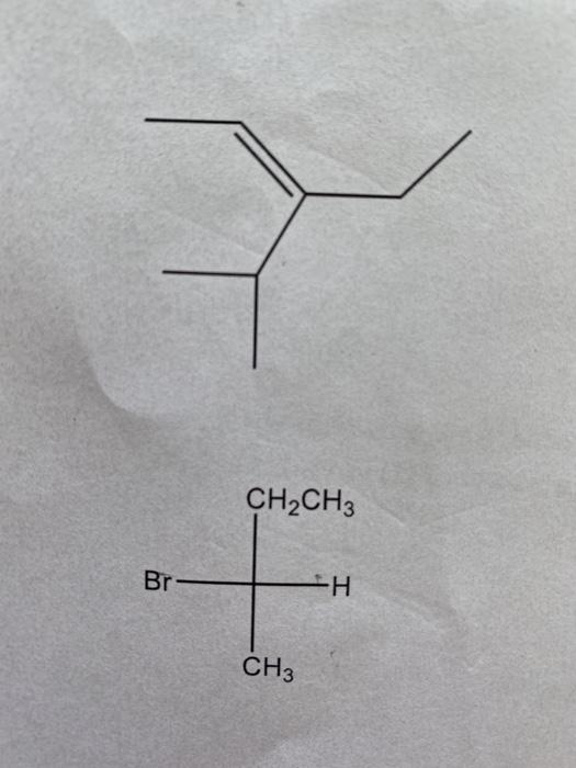 Solved CH2CH3 Br -Н CH3 | Chegg.com