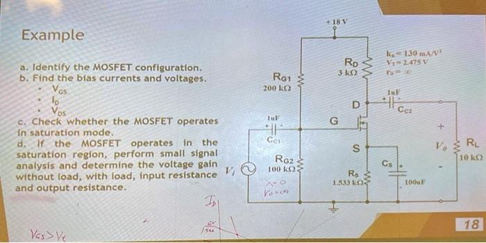 Solved a. Identify the MOSFET configuration. b. Find the | Chegg.com