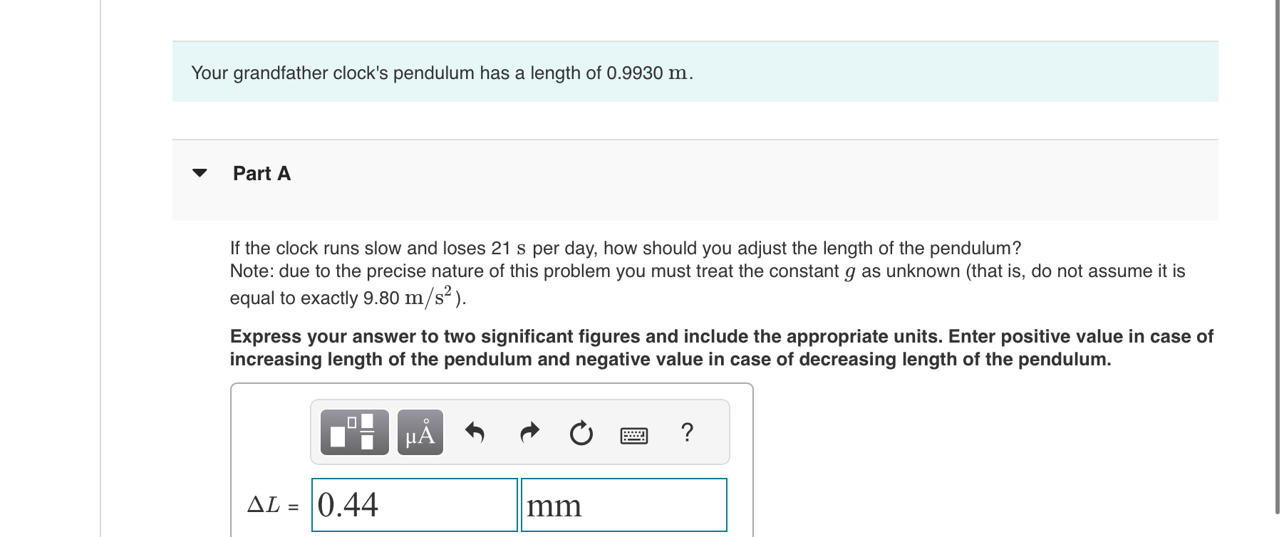 Solved Your grandfather clock's pendulum has a length of | Chegg.com