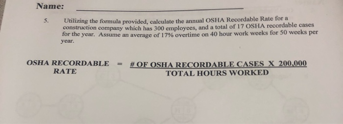 Solved Name: 5. Utilizing the formula provided, calculate | Chegg.com