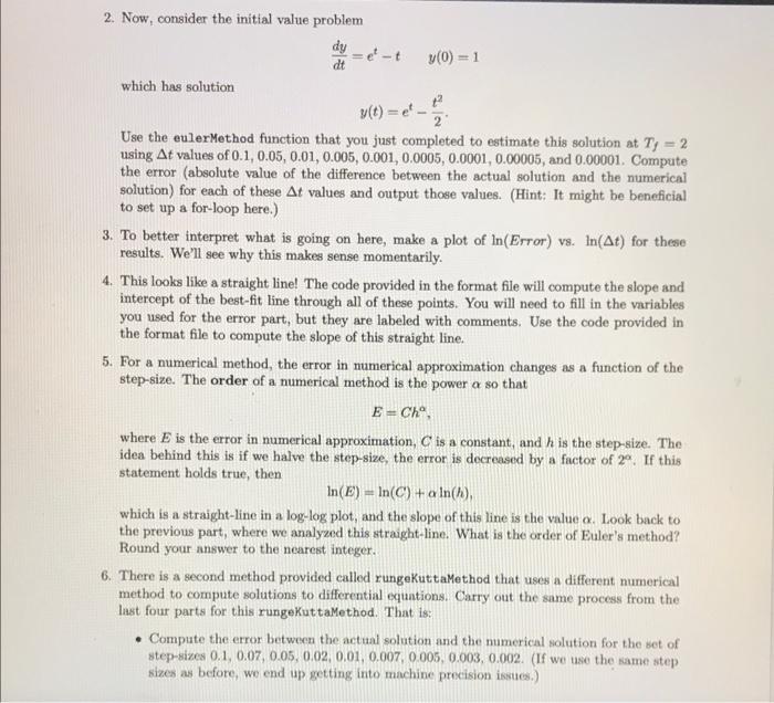 Solved 1. Euler's Method is a method for approximating | Chegg.com