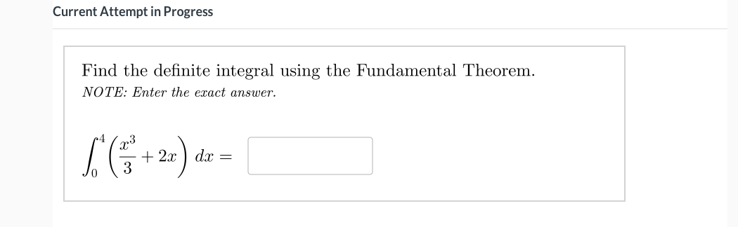 Solved Current Attempt in ProgressFind the definite integral | Chegg.com