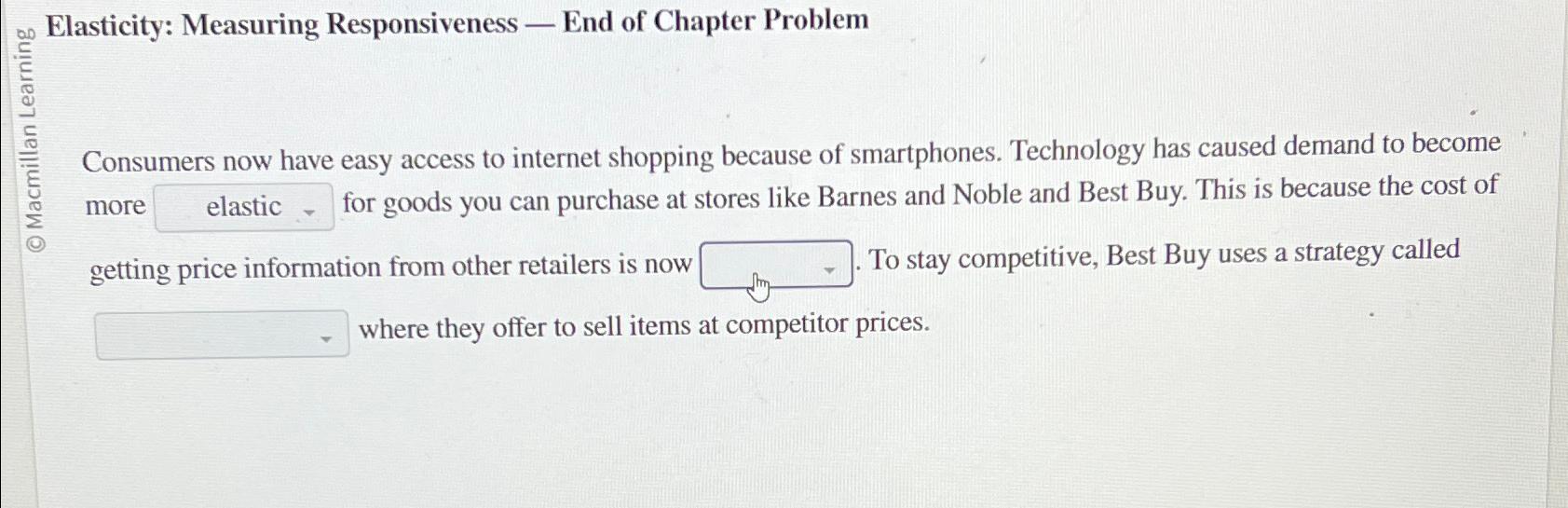 Solved ∞c ﻿Elasticity: Measuring Responsiveness - ﻿End of | Chegg.com
