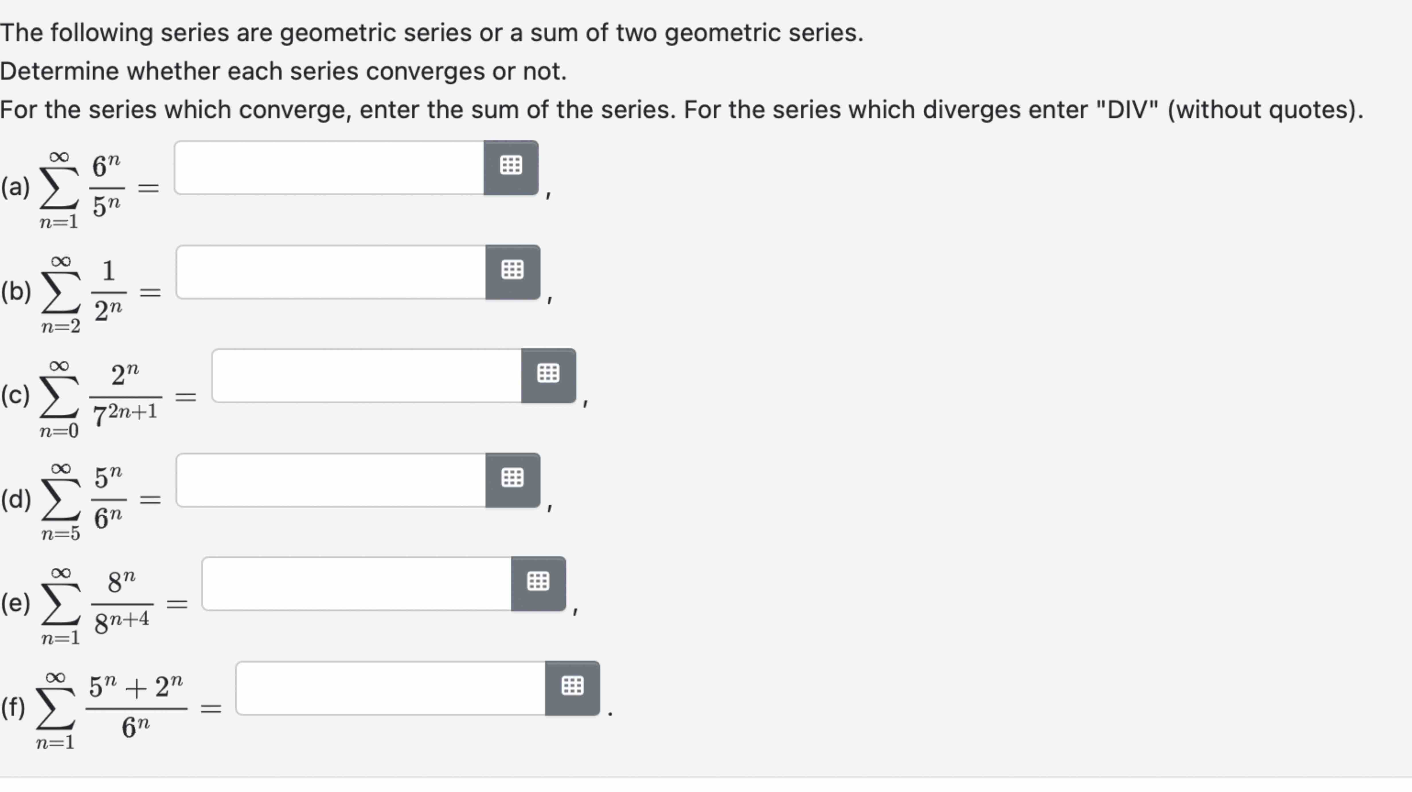 Solved The following series are geometric series or a sum of | Chegg.com